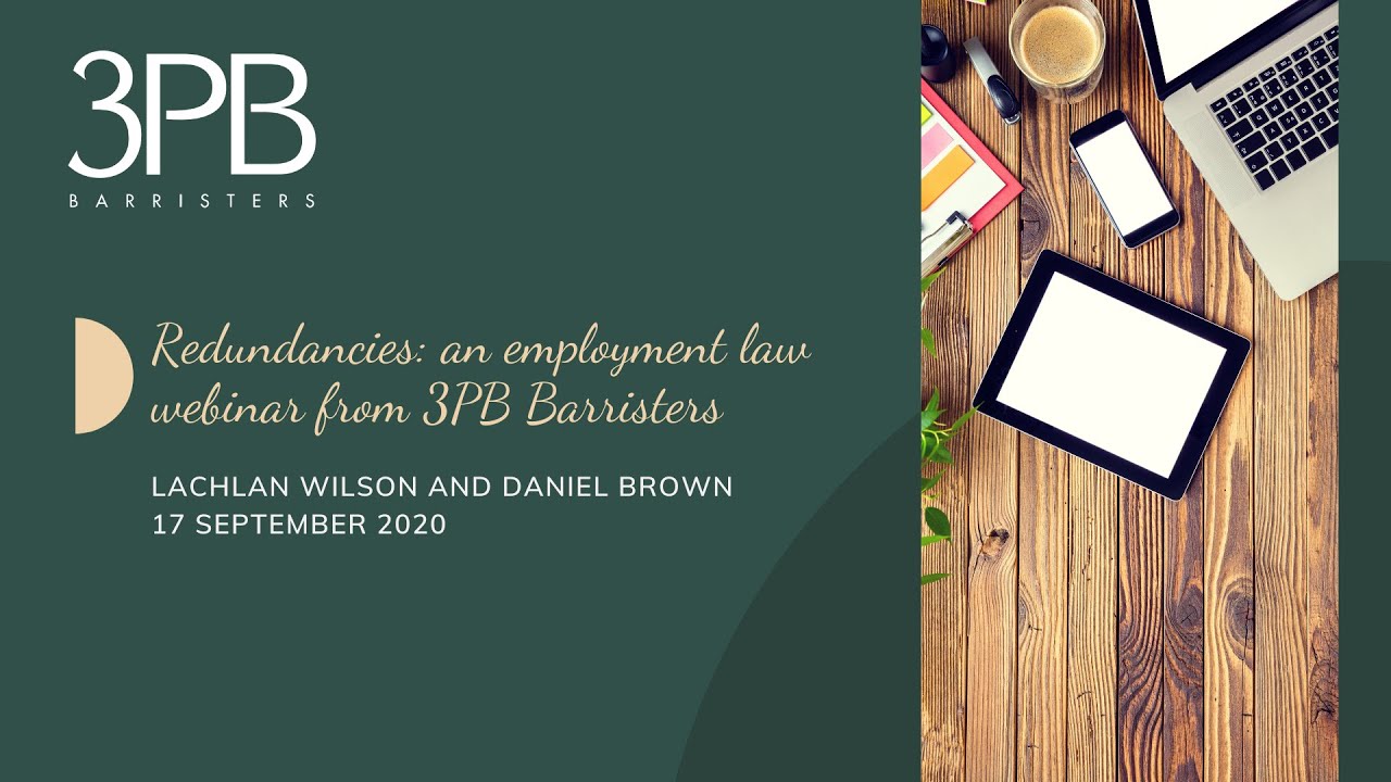 3PB Barristers (3 Paper Buildings) employment law webinar: redundancy ...