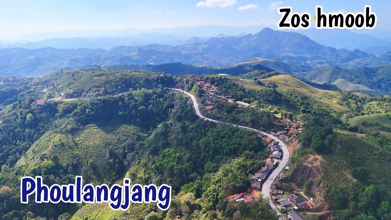 Zos hmoob Phou lang jang #ເມືອງພູຄຸນ - YouTube