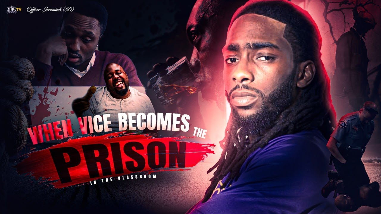 WHEN VICE BECOMES THE PRISON - YouTube