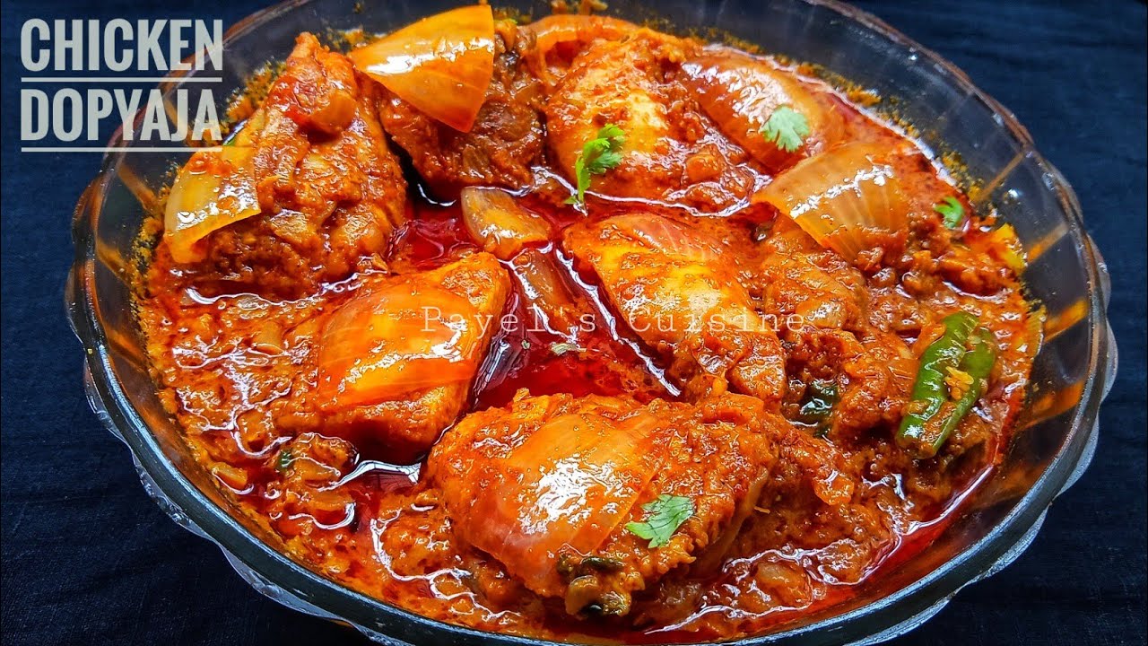 Chicken Do Pyaja | Chicken Do Piyaja | Murgh Do Piyaja| - YouTube