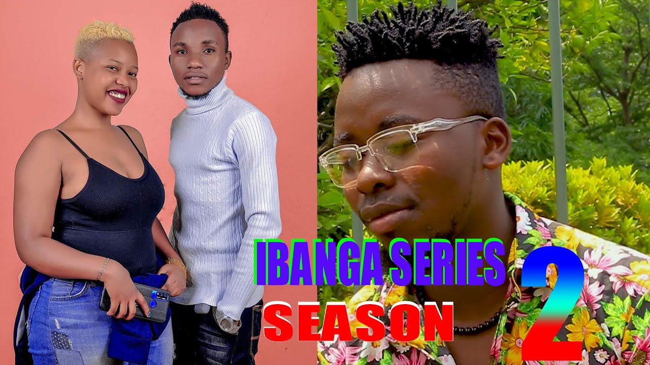 IBANGA SERIES SEASON 2 MIKA NA REYI BAVUYE MURI INKINZO TV||INKINZO TV ...