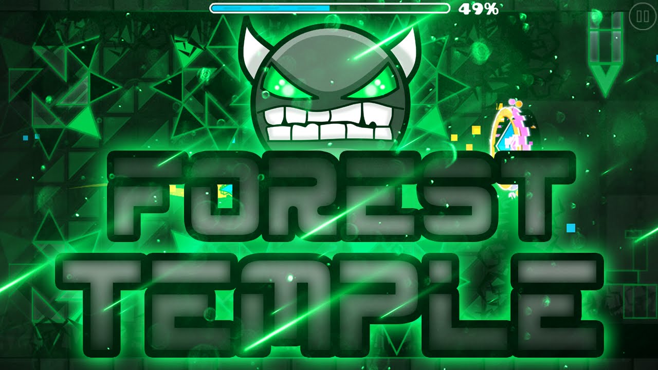 Geometry Dash - Forest Temple (Demon) - By Michigun - YouTube