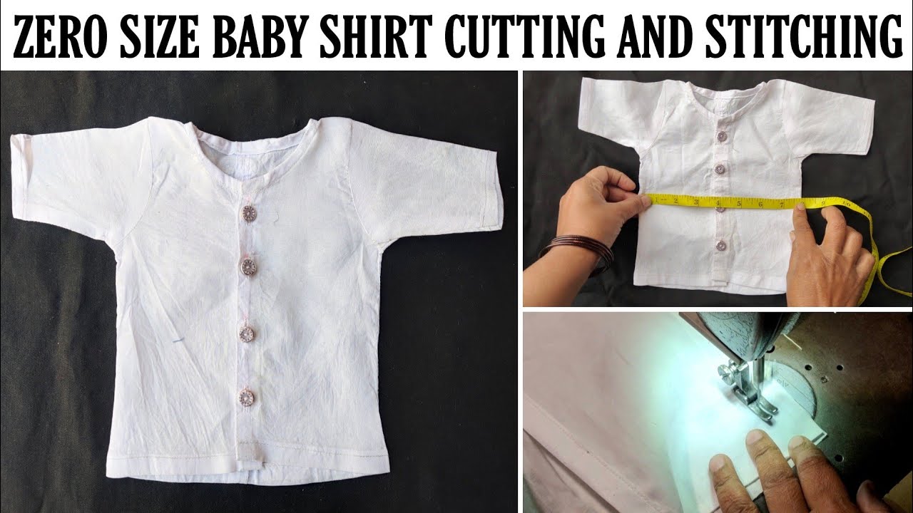 zero size baby shirt cutting and stitching || new born baby shirt ...