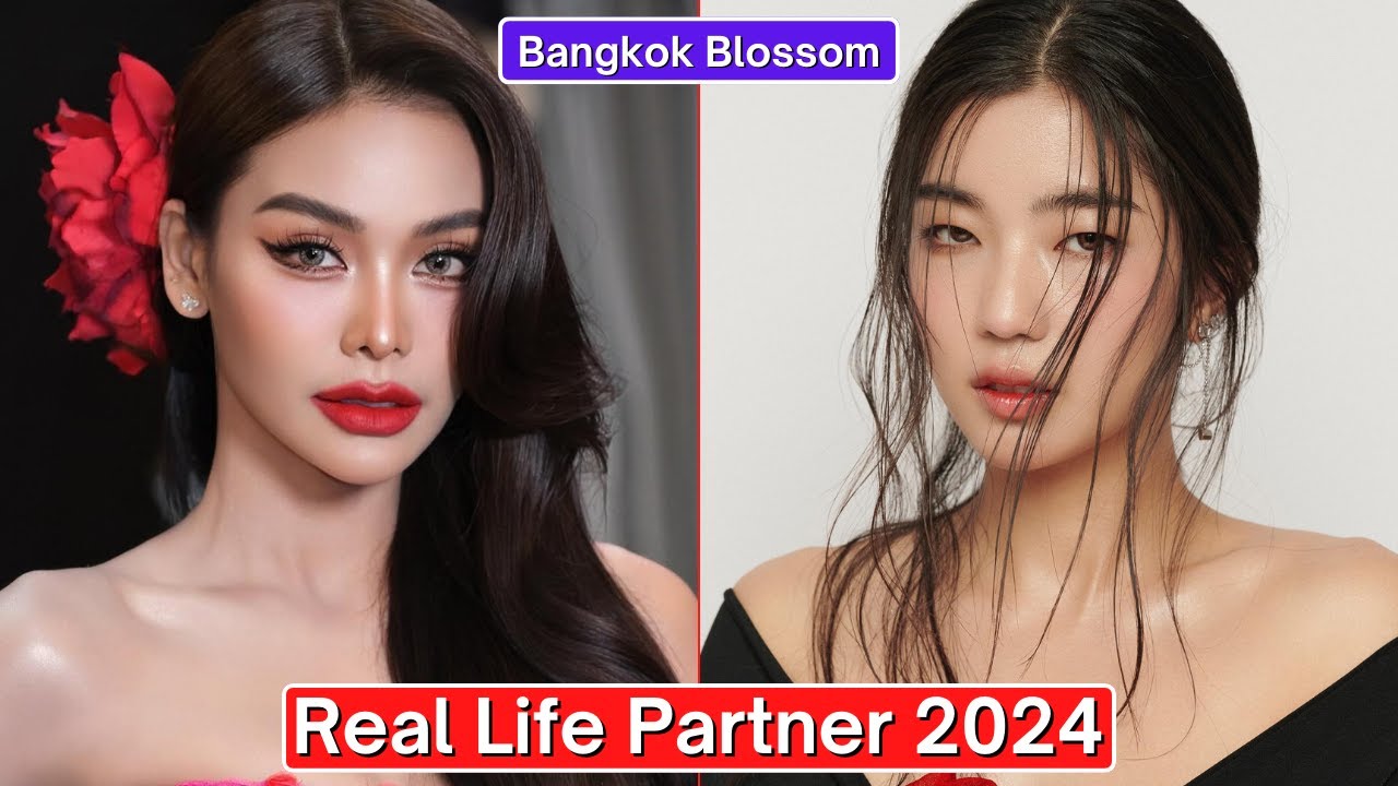 Engfa Waraha And Goy Arachaporn (Bangkok Blossom) Real Life Partner 2024 - YouTube
