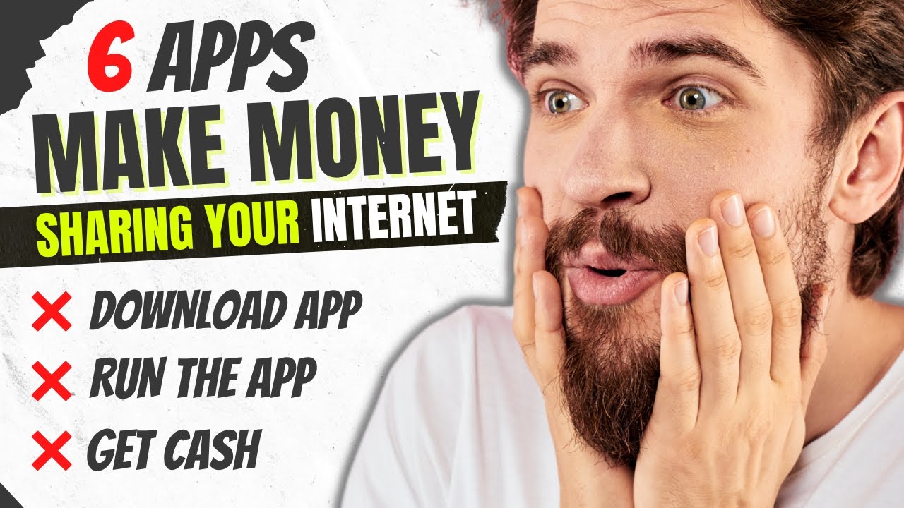 Top 6 Best Apps to Make Money by Sharing Your Internet in 2023 - YouTube