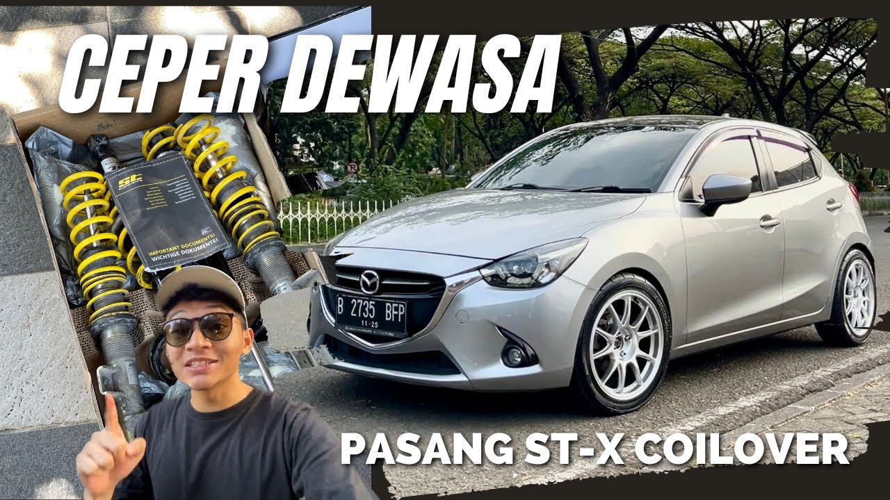 CEPERIN MOBIL PAKE COILOVER! - PROJECT SILVA EPS.3 | MAZDA 2 SKYACTIV ...