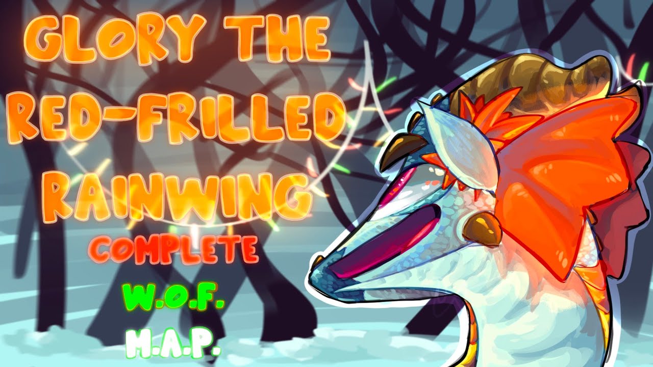 ~{ GLORY THE RED-FRILLED RAINWING ~ Complete Christmas Queen Glory MAP ...