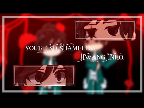 You're so shameless, Hwang Inho. 』|| Squid Game S2 AU || GRToD AU ...