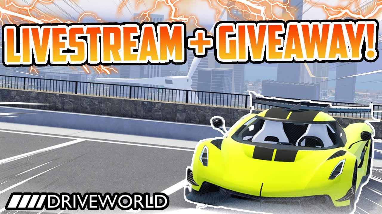 GIVEAWAY!! - First Drive World Livestream!! | Drive World | Roblox ...