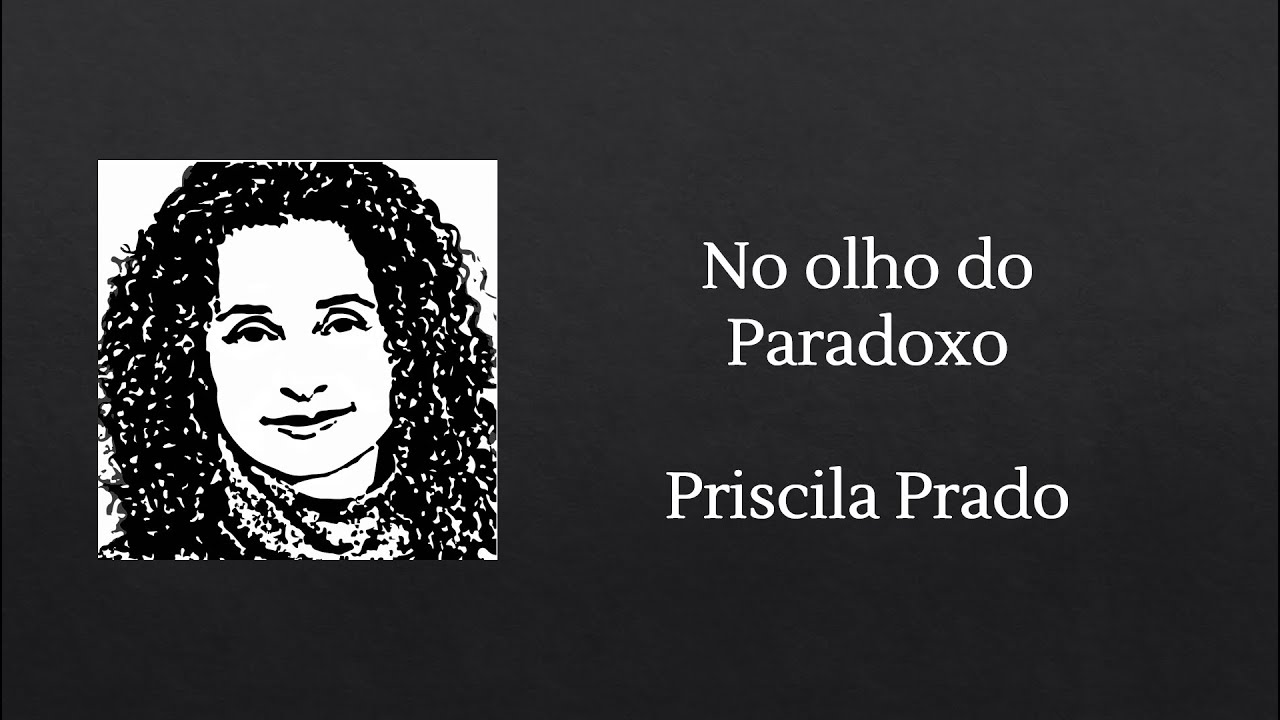 No olho do paradoxo - Priscila Prado (Dica de Leitura) - YouTube