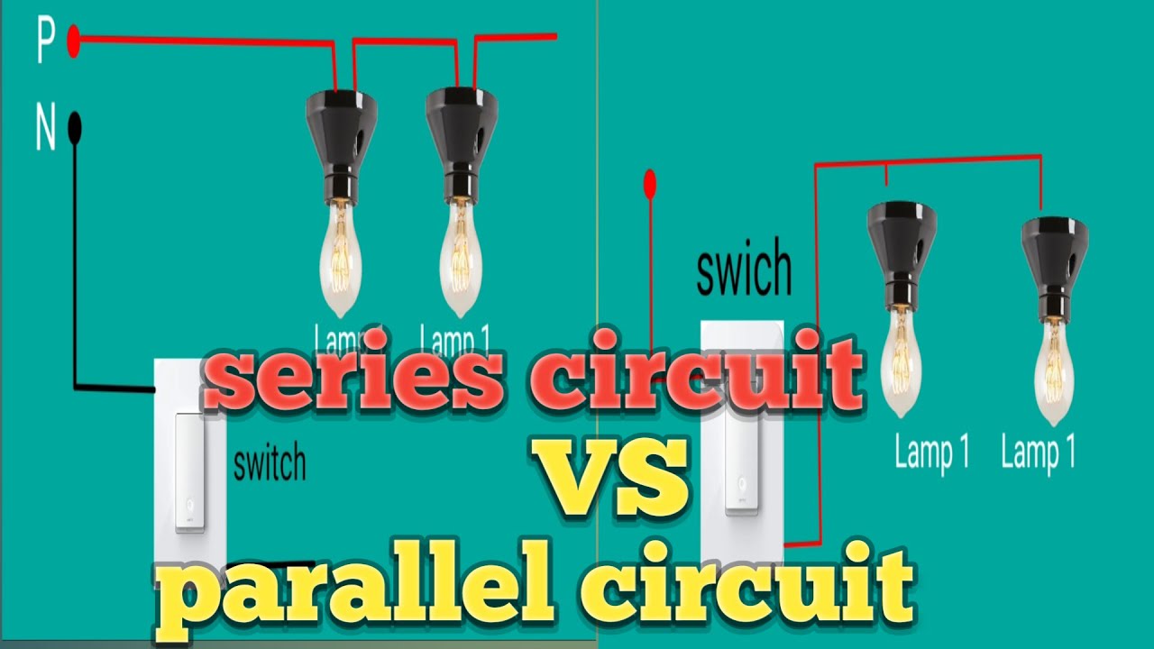 series circuit VS parallel circuit - YouTube