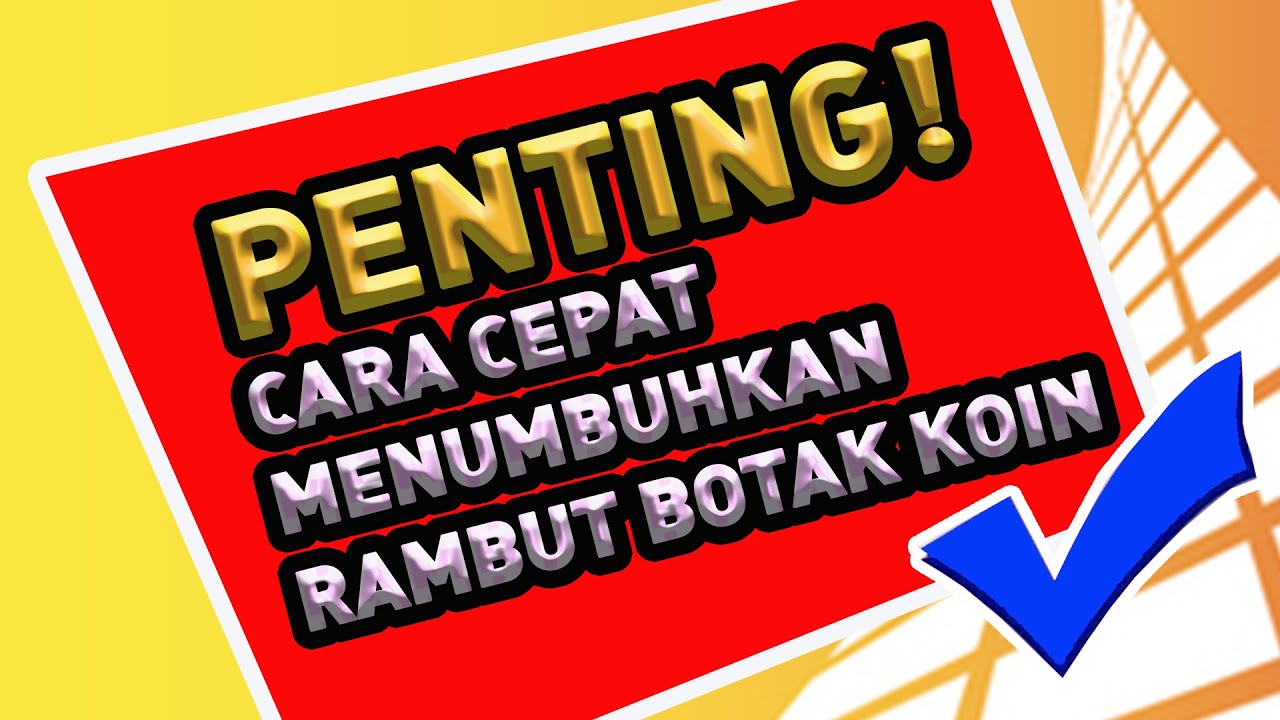 CARA MENUMBUHKAN RAMBUT BOTAK KOIN CEPAT ALAMI 0822 1021 6430 - YouTube