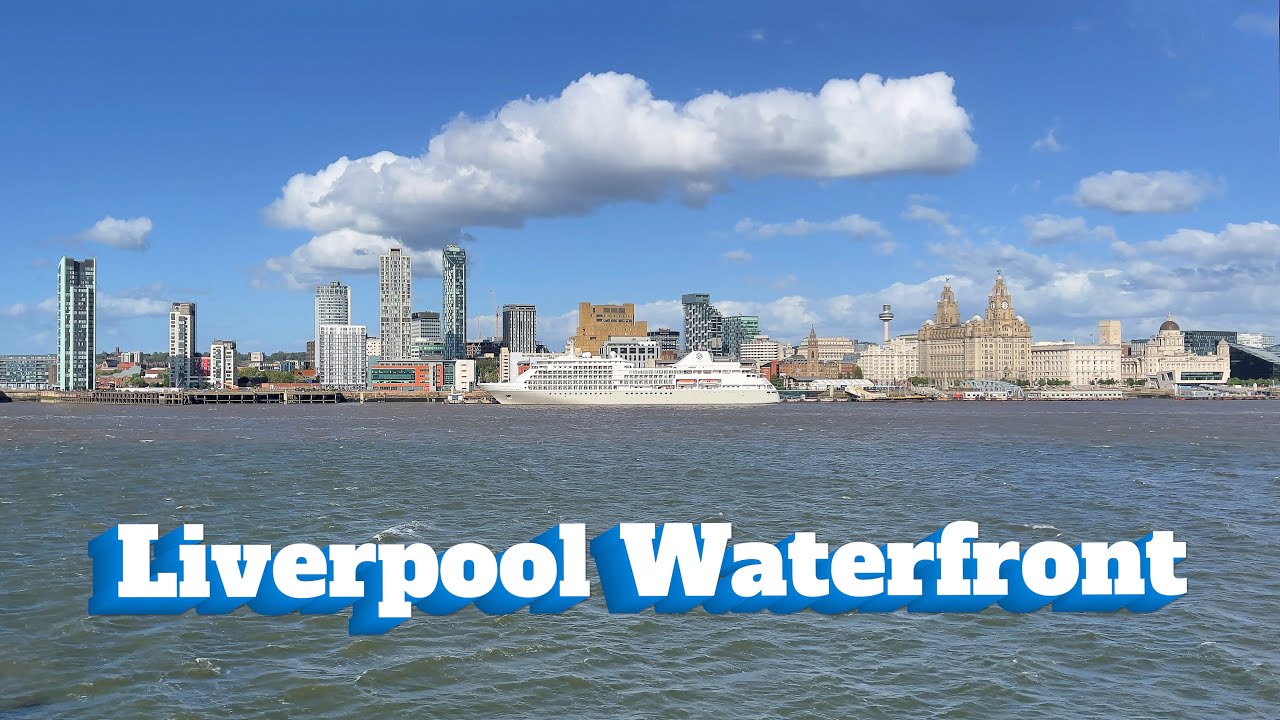 Liverpool Waterfront / Liverpool Bay / Liverpool Port / Liverpool ...