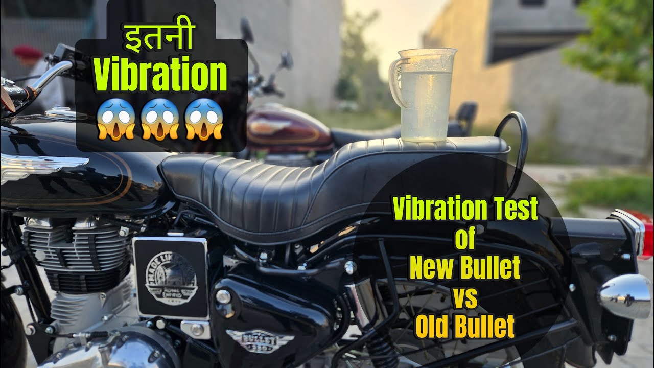 Vibration Test of New Bullet 350 vs Old Bullet 350 | l इतनी Vibration 😱 ...
