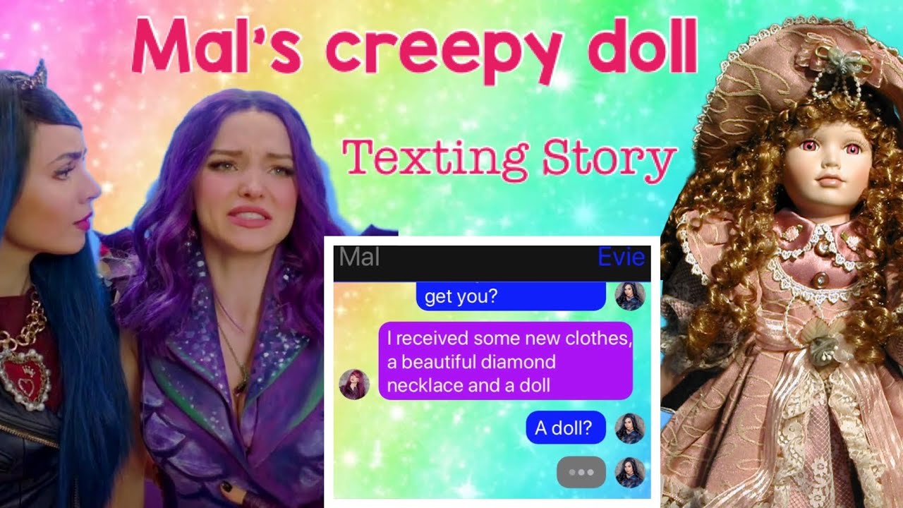 Mal’s creepy doll, Descendants scary texting story Trio of Stars - YouTube