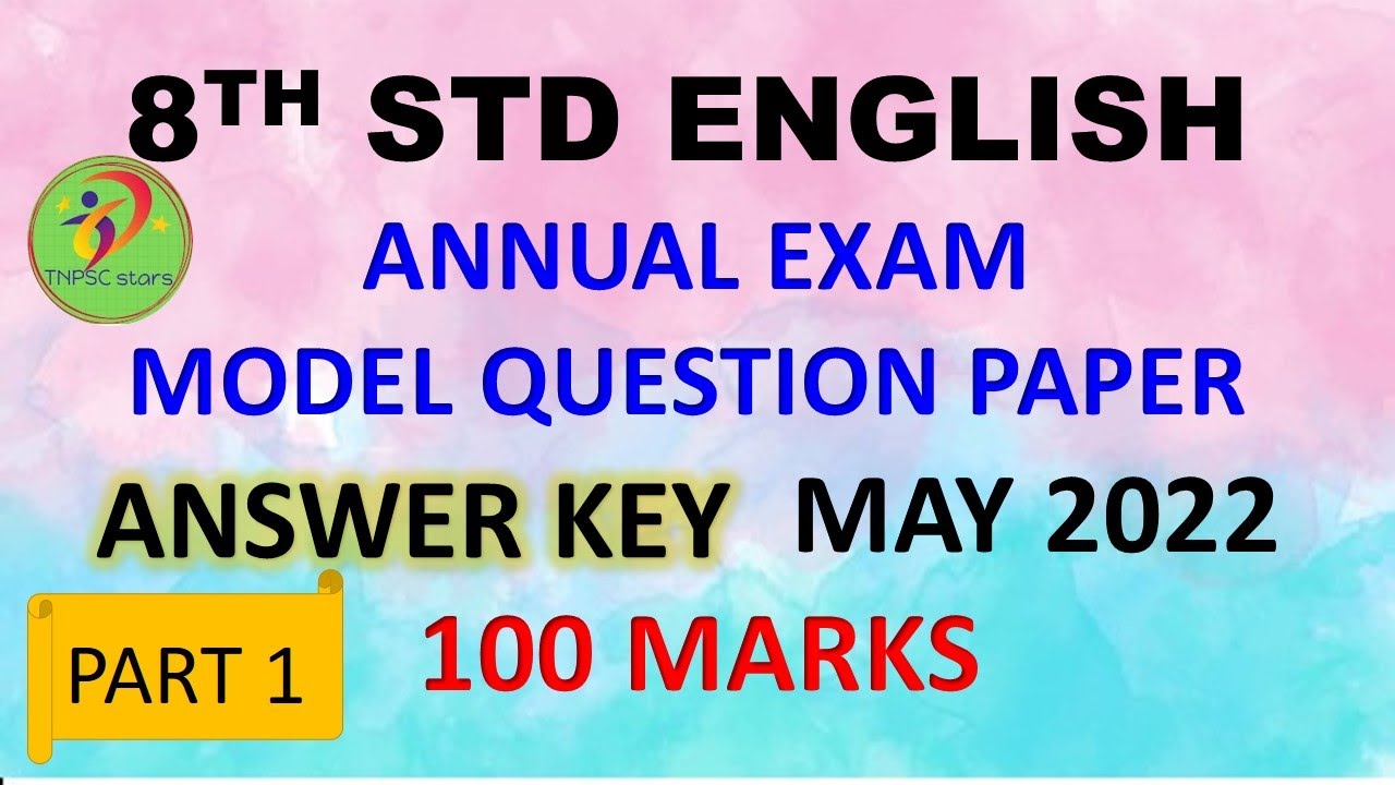 8th standard English Annual exam Model Question paper | May 2022 |100 ...