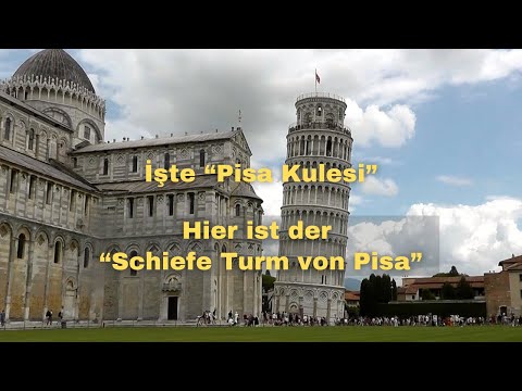 Kısa Bir Almanca Film - Hier ist der “Schiefe Turm von Pisa” - Deutsche Kurzfilme