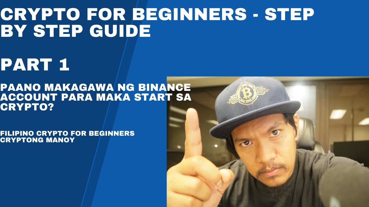 Crypto for Beginners - Step by Step Guide Part 1 (Tagalog) - YouTube