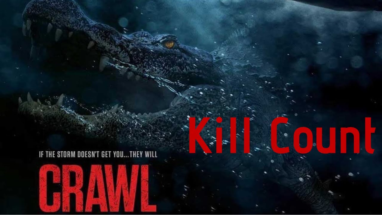 Crawl (2019) Kill Count - YouTube