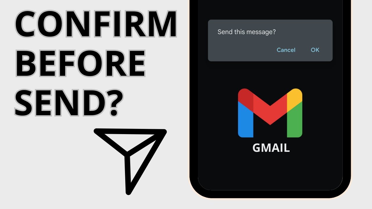 How to Confirm Before Sending an Email in the Gmail App 2023 | Gmail ...