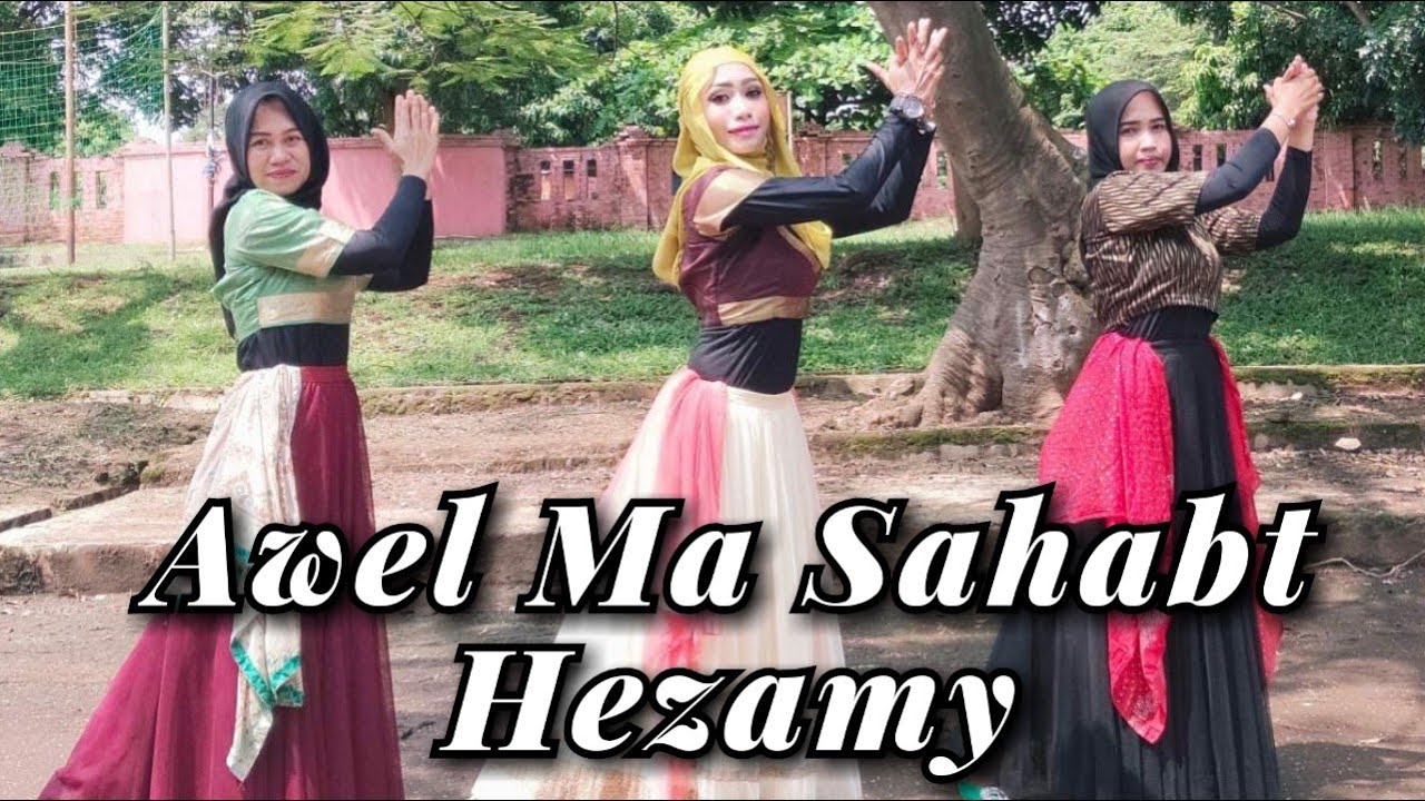 AWEL MA SAHABT HEZAMY _ STAIF _ CHOREO ZIN SHANTY - YouTube