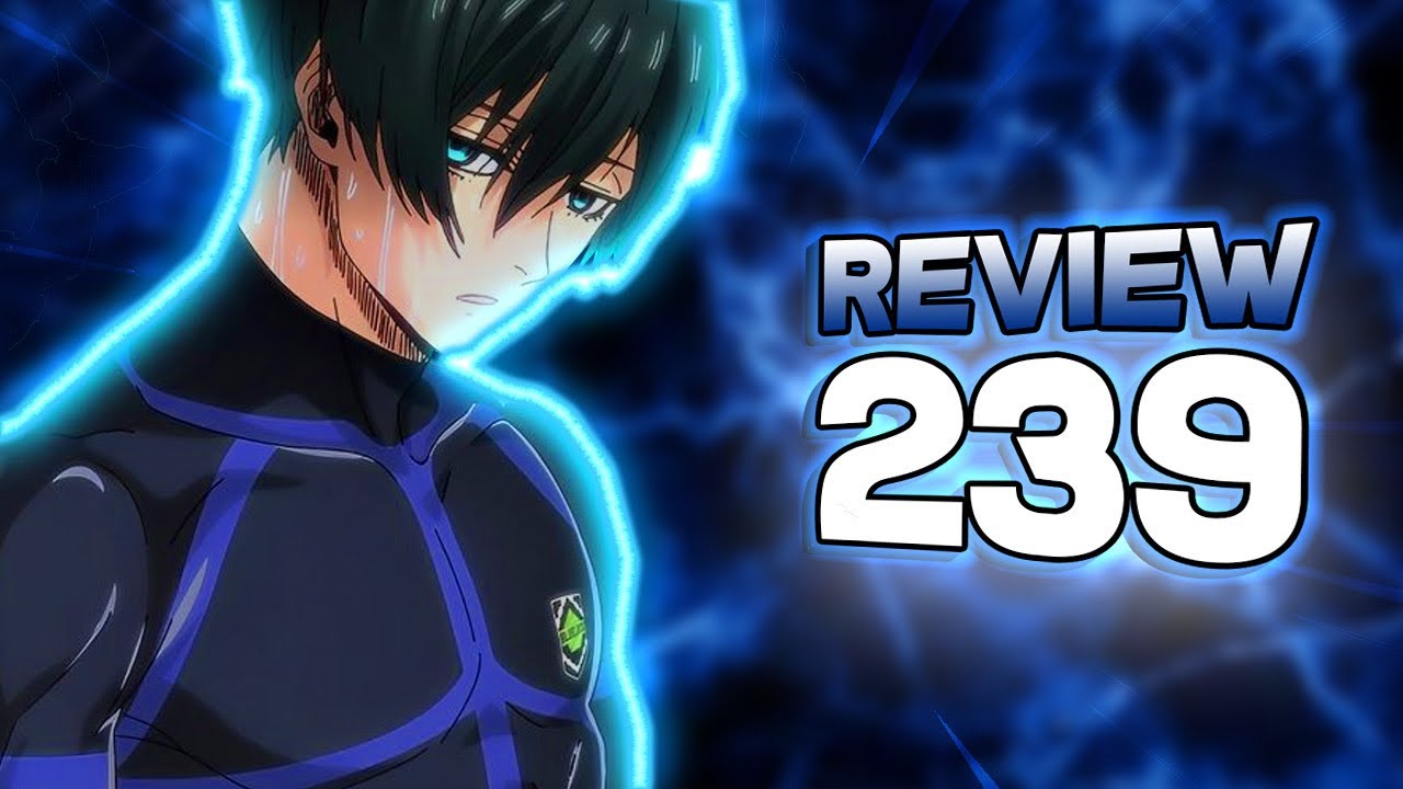 Blue lock: review chapitre 239, le retour de rin et du pxg - YouTube