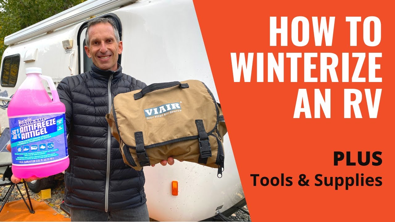 How to Winterize an RV + What Tools & Supplies You Need | RV DIY - YouTube