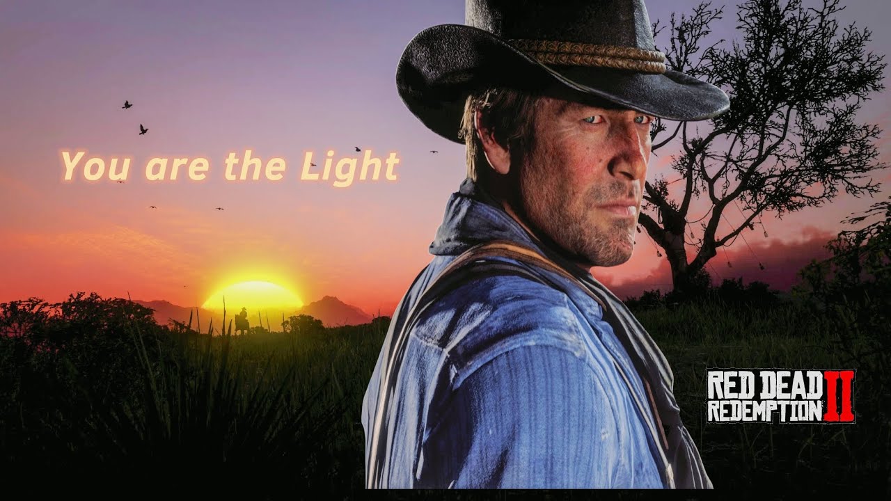 You Are The Light | Red Dead Redemption 2 Cinematic Song | RDR2 Tribute ...