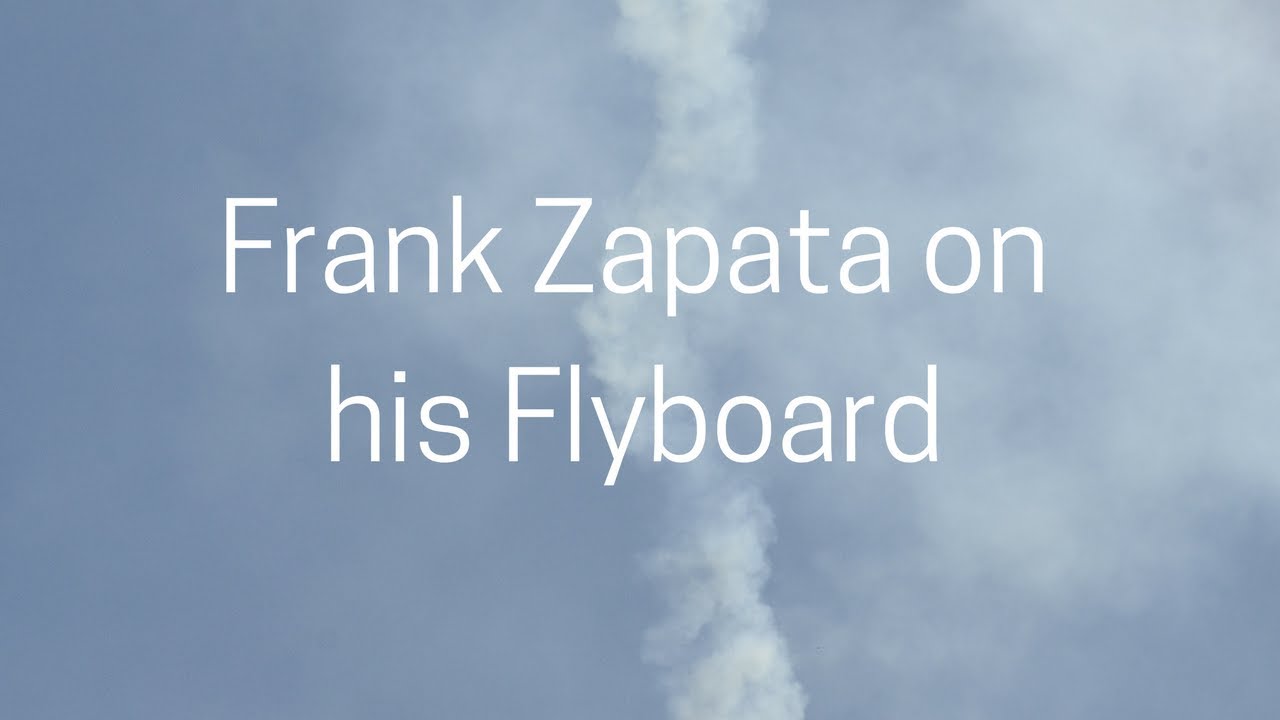 Frank Zapata on his Flyboard at 2013 IJSBA World Finals - YouTube