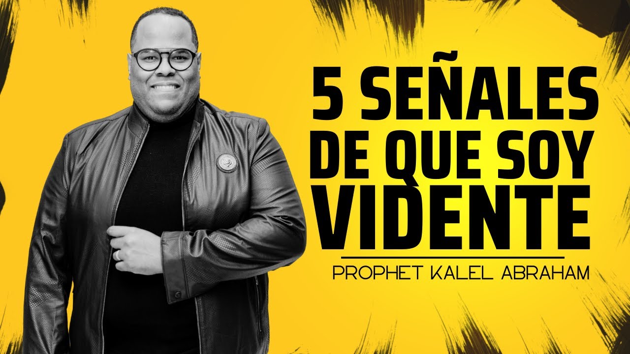 5 SEÑALES DE QUE SOY VIDENTE - PROFETA KALEL WILLIAMS #toronto #canada ...