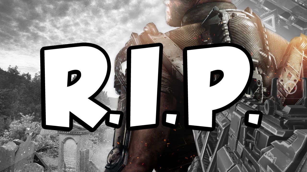 RIP Advanced Warfare... - YouTube