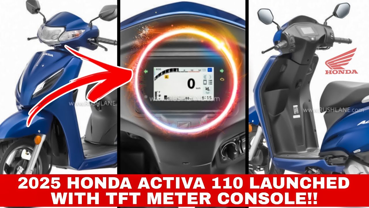 2025 HONDA ACTIVA 110 LAUNCHED WITH TFT METER CONSOLE | 2025 HONDA ...