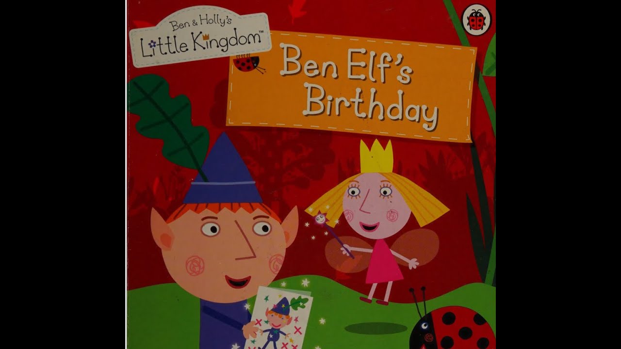Ben Elf's Birthday- Read Along Audio - YouTube
