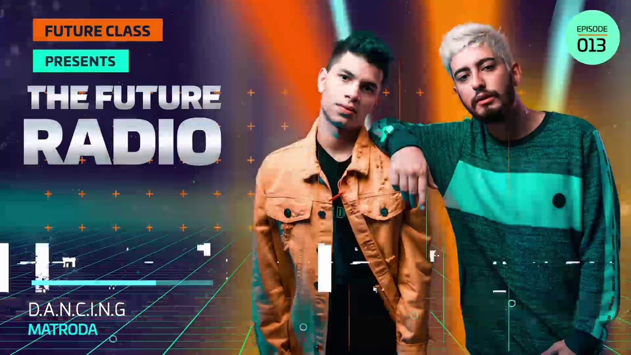 The Future Radio 013 - YouTube Music