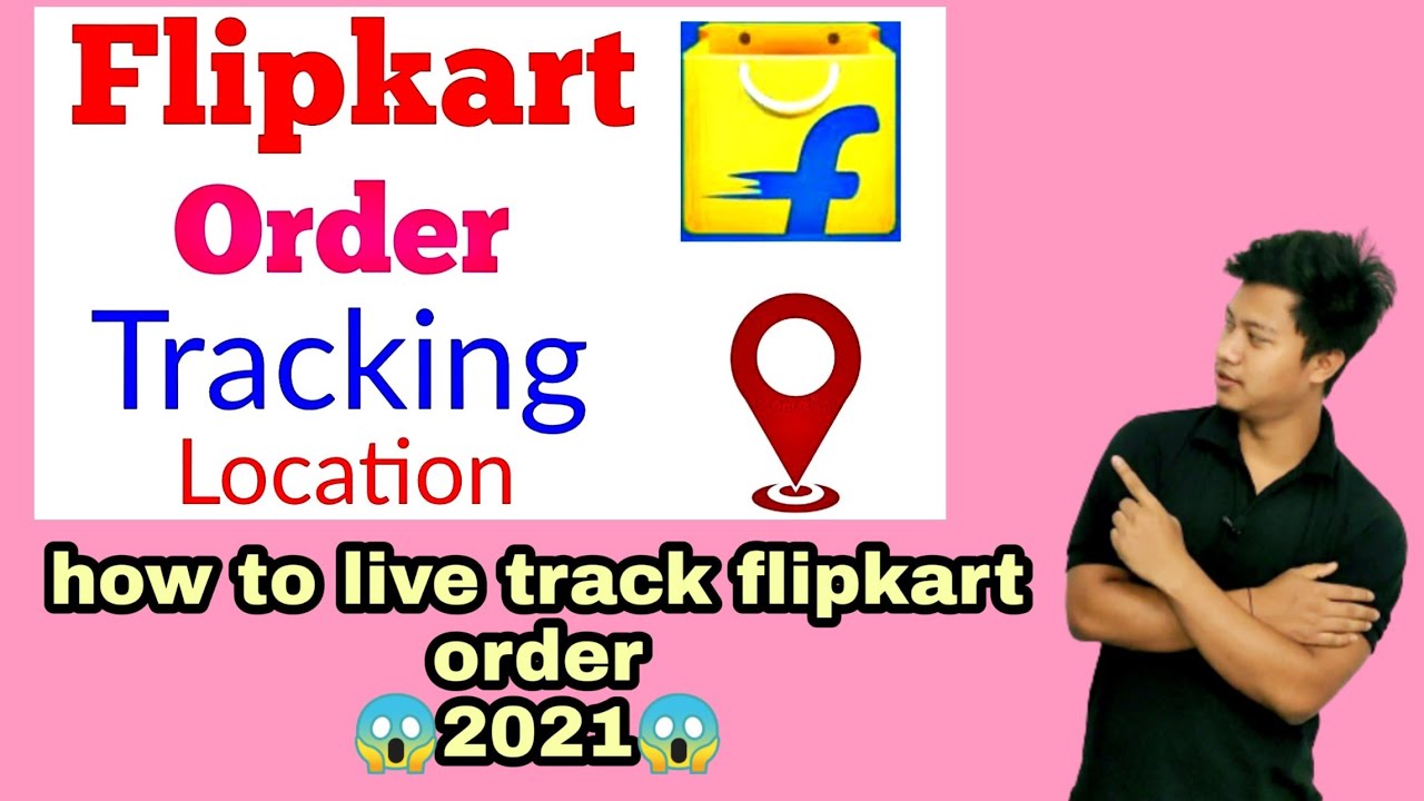 flipkart order current location kaise pata kare ☑find flipkart live ...