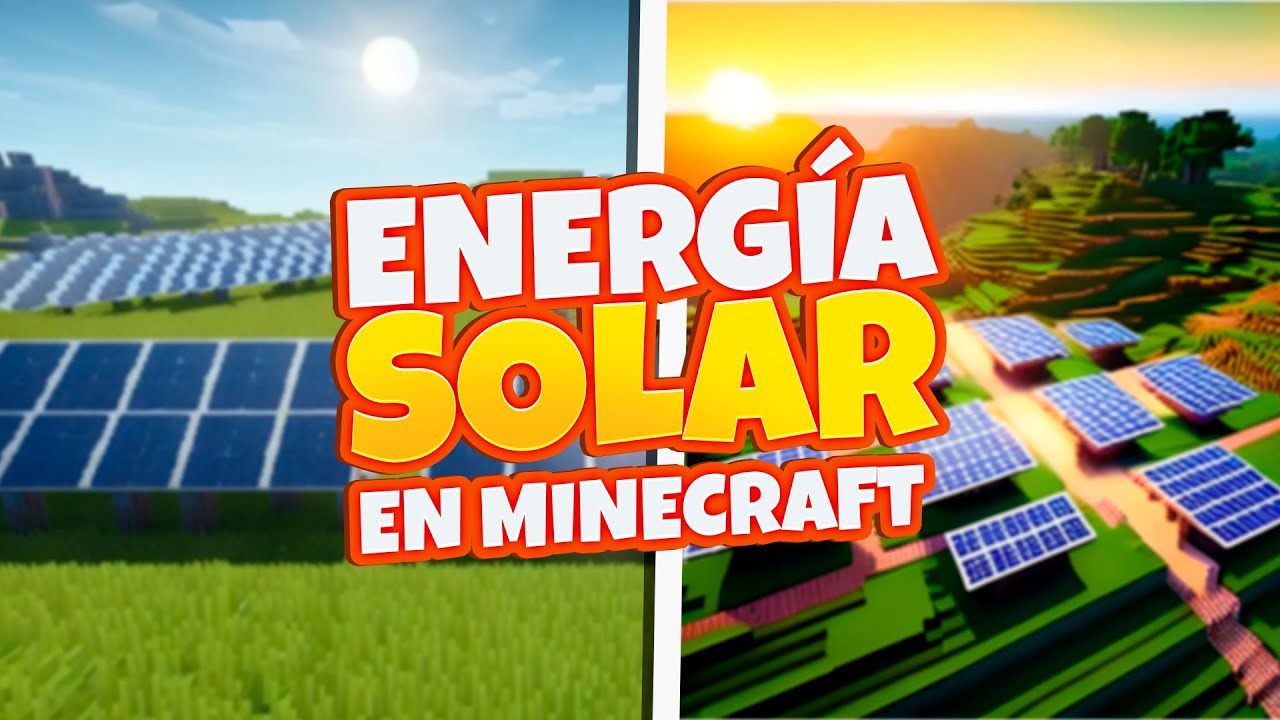 ENERGIA SOLAR en MINECRAFT | Gameplay MINECRAFT con MODS - YouTube