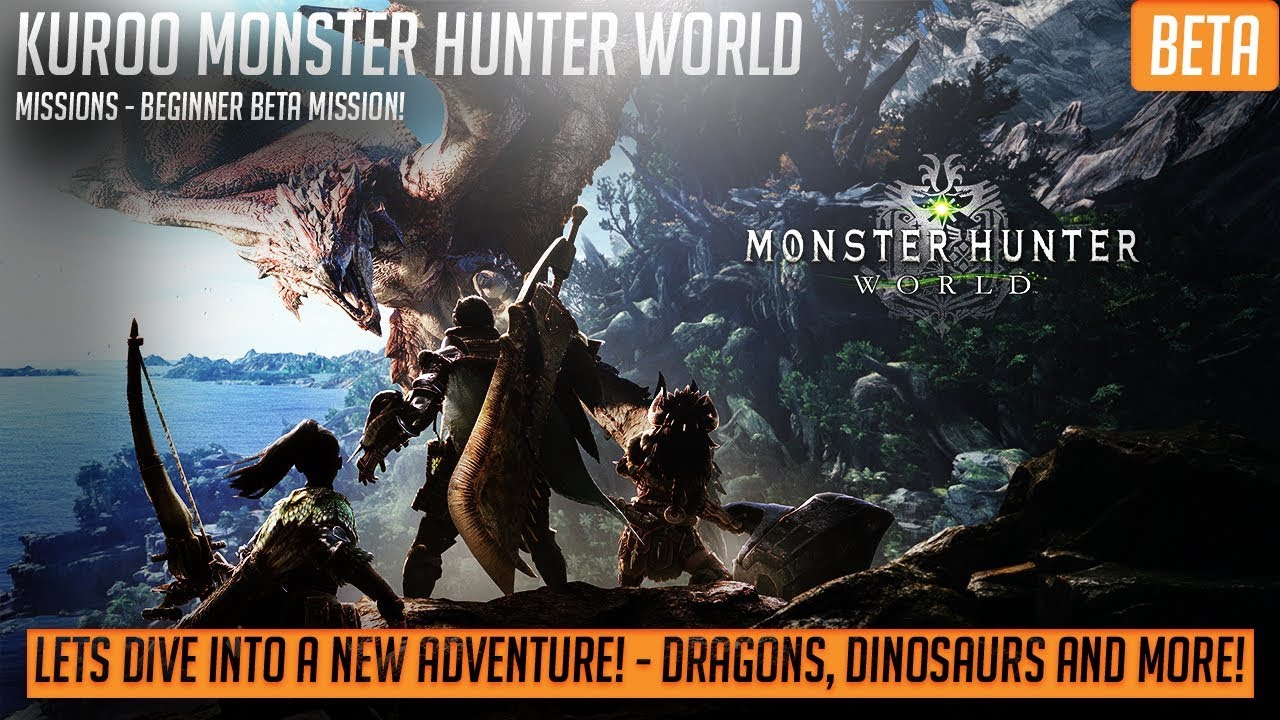 MONSTER HUNTER WORLD EARLY MISSIONS GAMEPLAY PART 1 - BEGINNERS MISSION ...