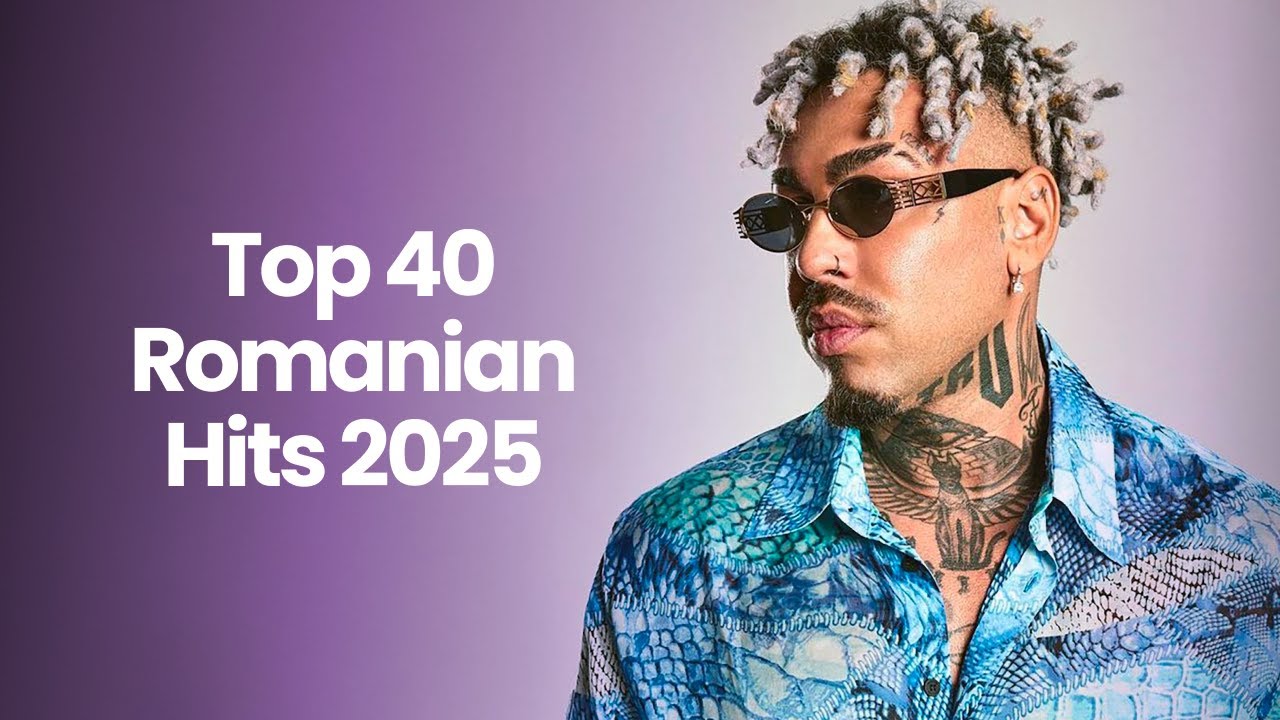 Romanian Music 2025 July 🔥 Top 40 Romanian Hits 2025 🔥 Best Romanian ...