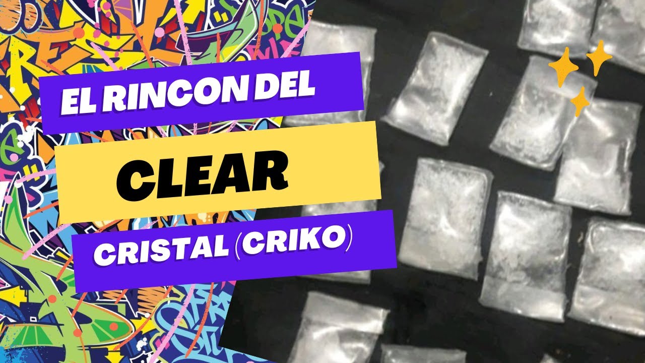 EL RINCON DEL CLEAR - CRISTAL (CRIKO) - YouTube
