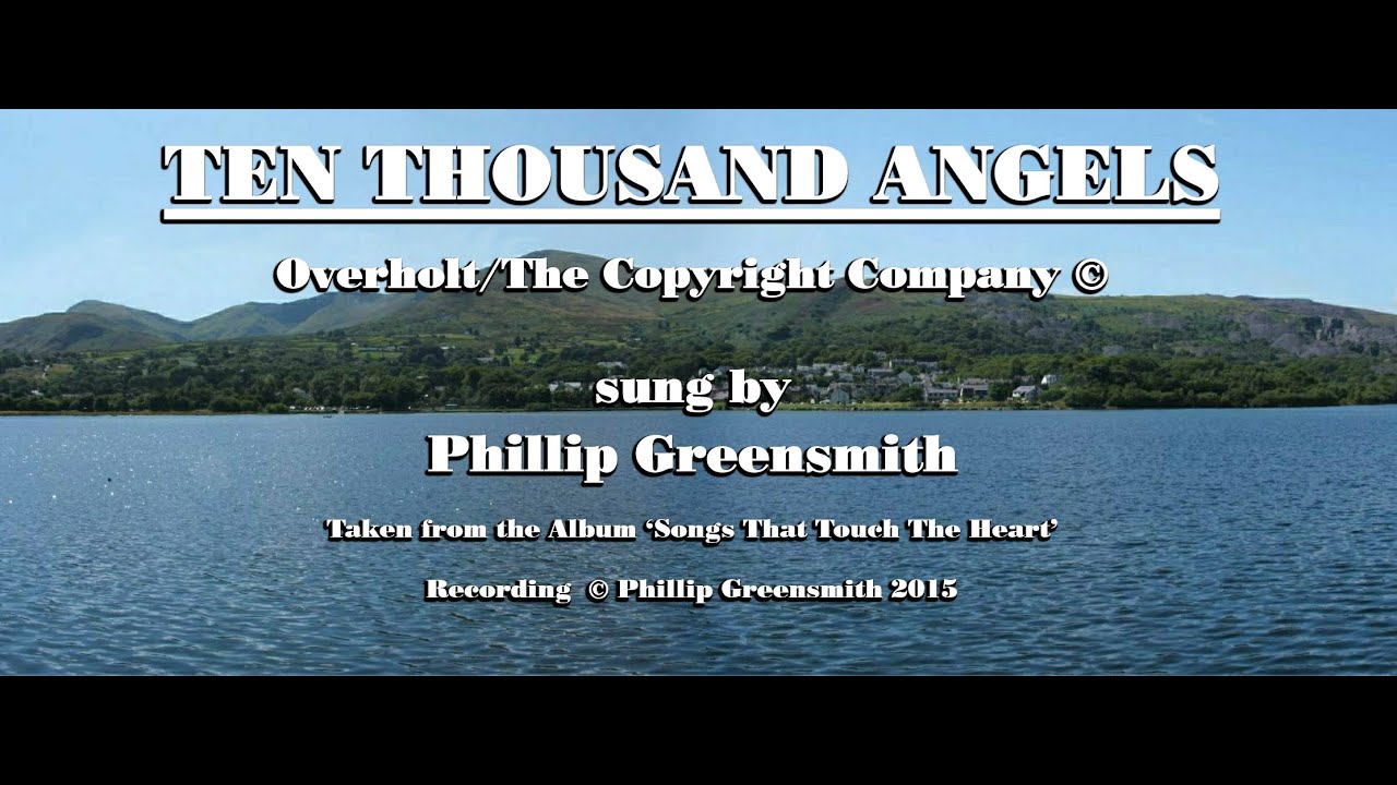 Ten Thousand Angels - YouTube