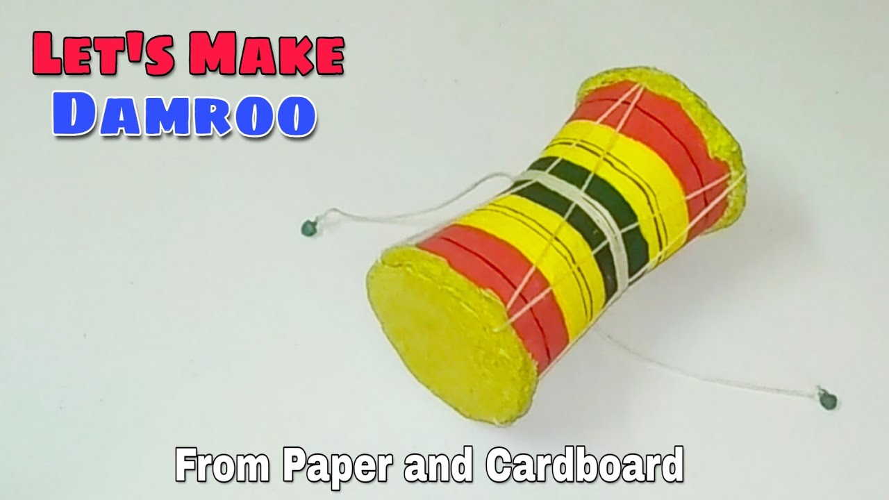 How To Make A Damru From Paper and Cardboard | Let's Make a Damroo from ...