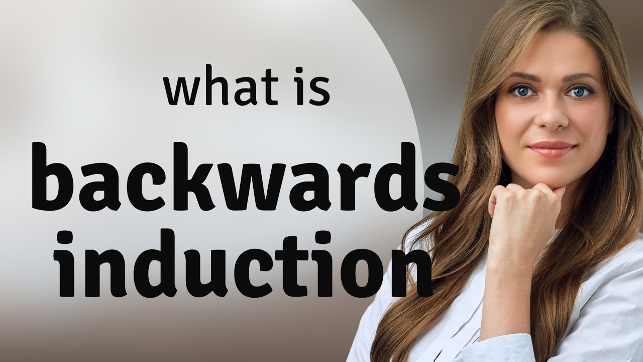 Unraveling Backwards Induction: A Strategy Deep Dive - YouTube