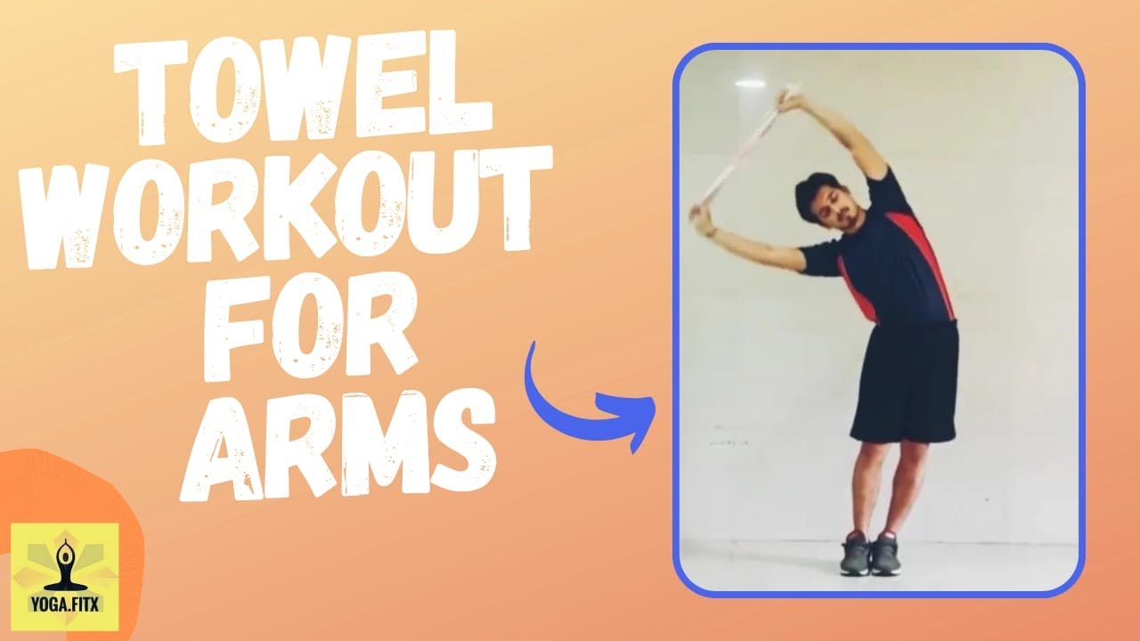 TOWEL WORKOUT FOR UPPER BODY #exercise #yoga #youtube #ytvideo - YouTube