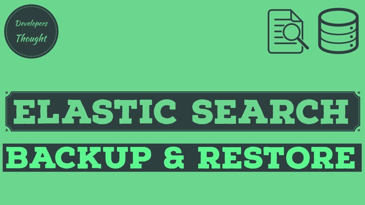 Elasticsearch Elasticsearch Backup Elasticsearch Backup And Restore 3764