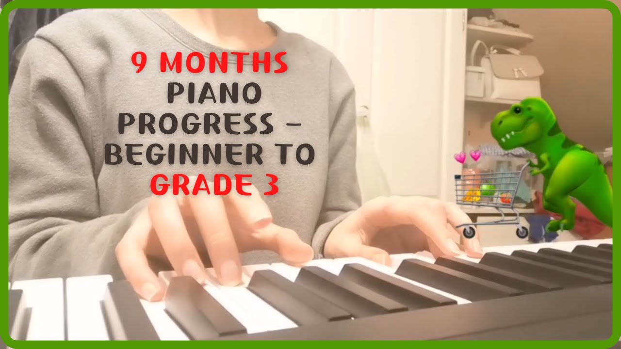 Adult self-learning piano progress 9 months – Beginner to Grade 3 - YouTube
