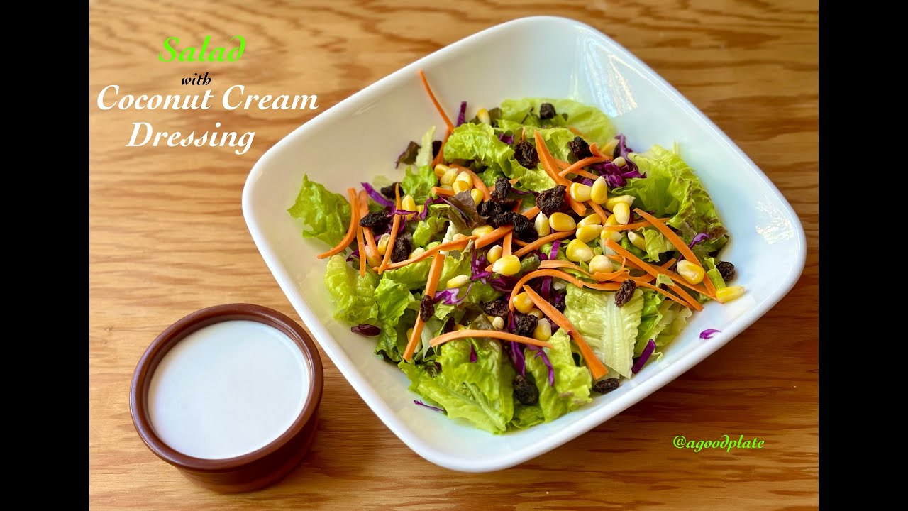 Salad Coconut Cream Dressing - YouTube