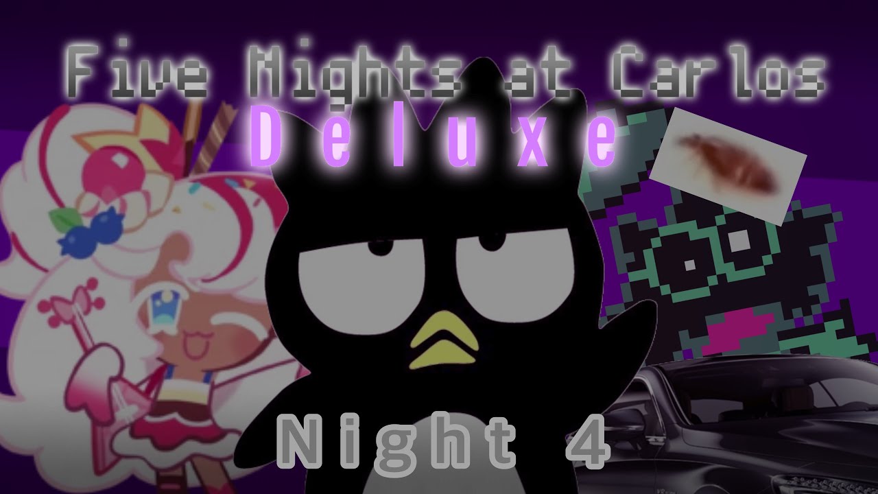 Random Plays Five Nights at Carlos Deluxe - Night 4 - YouTube