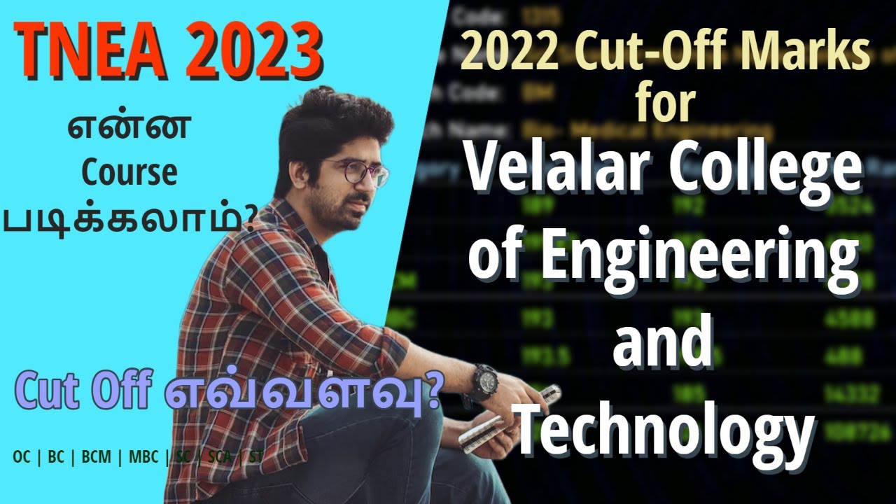 Expected TNEA cut off 2023 for Velalar College of Engineering and ...