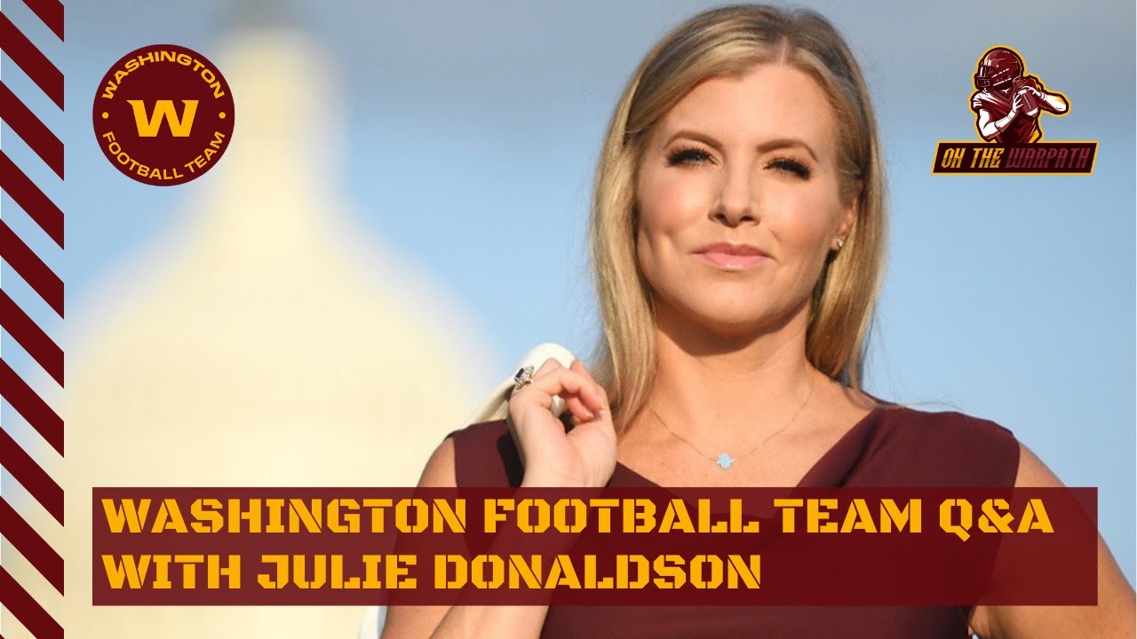 Washington Football Team Q&A w/ Julie Donaldson - YouTube