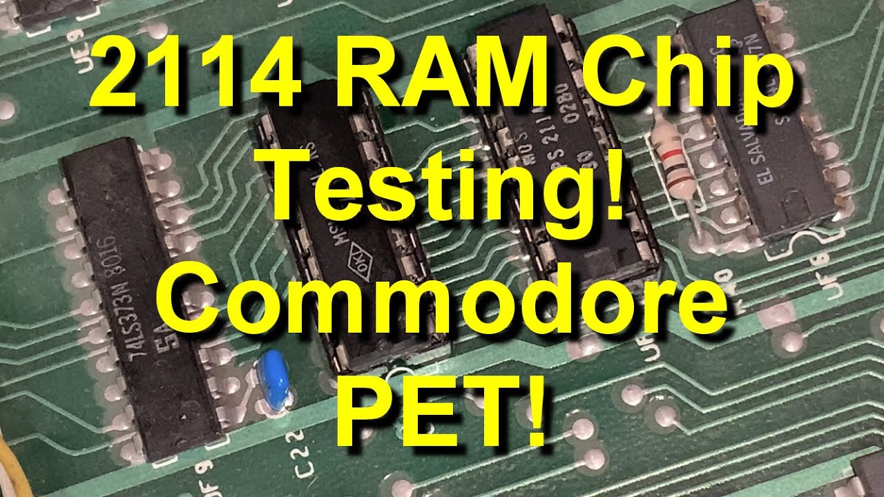 Testing The 2114 RAM Chips In The Newly Installed Sockets - Commodore ...